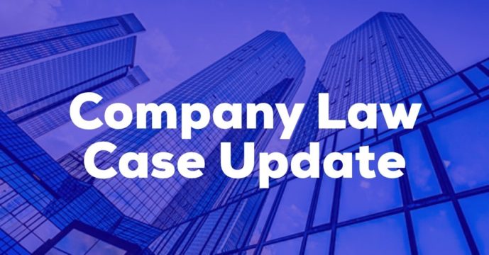 Company Law Case Update: Oppression Remedy in Quasi-Partnerships